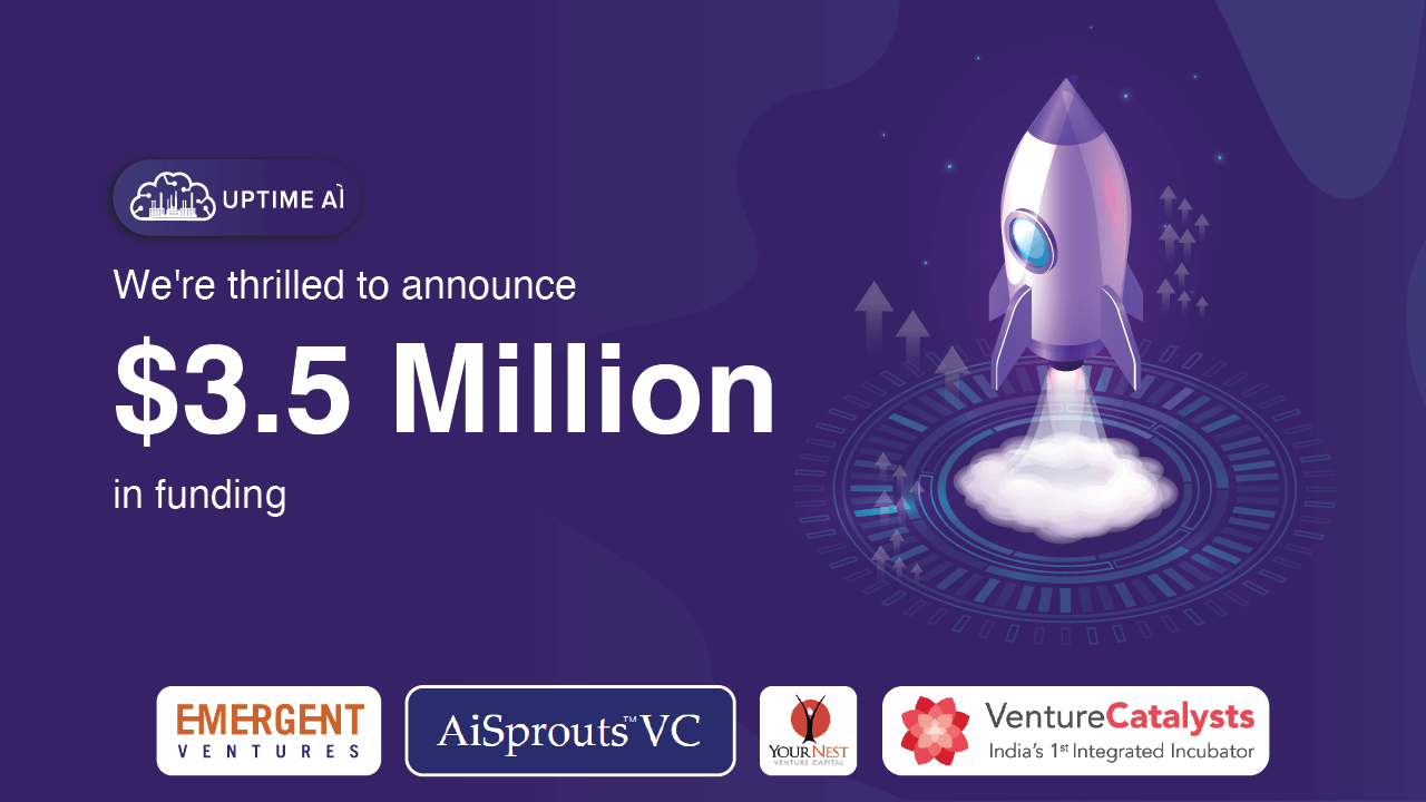 AI-based Asset & Plant Performance Company, UptimeAI raises $3.5 ...