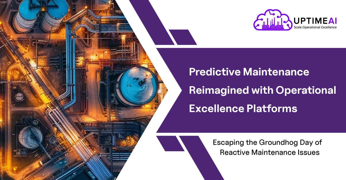 Predictive Maintenance Reimagined with OEx Platforms